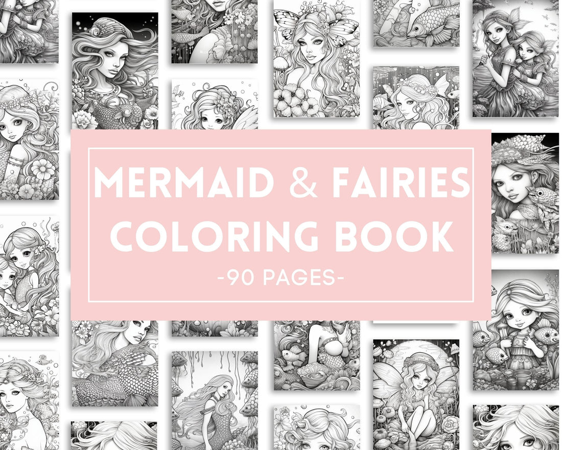 Mermaid and Fairies Coloring Pages – Mama Life Printables